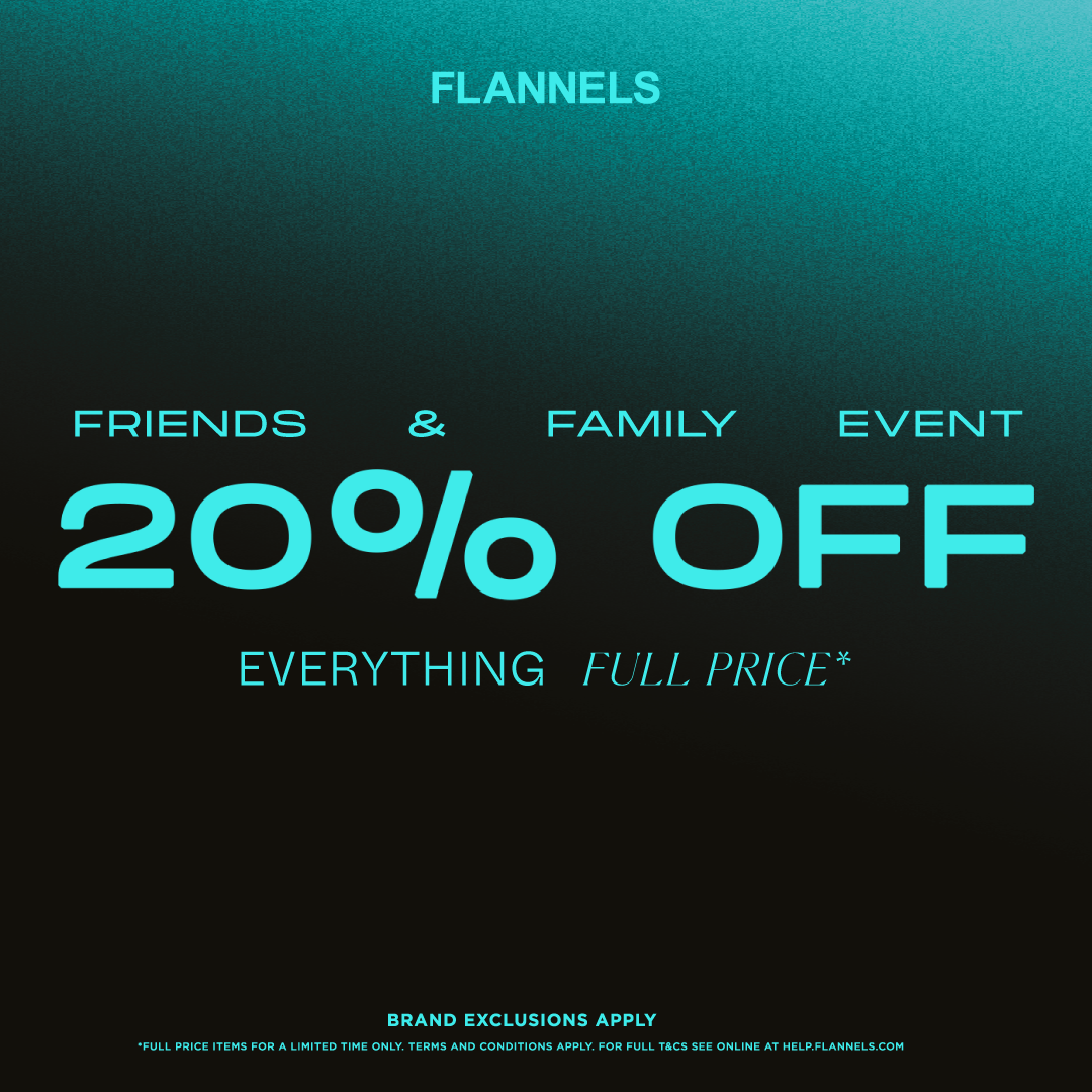 20% off at Flannels - Silverburn Shopping Centre